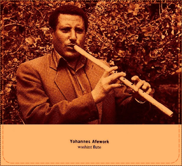 my passion for ethiopian music ...: Yohannes Afework - Washint Melodies ...